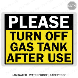 Turn Off Gas Tank After Use Sign - Laminated Signage - A4 Size | Shopee ...