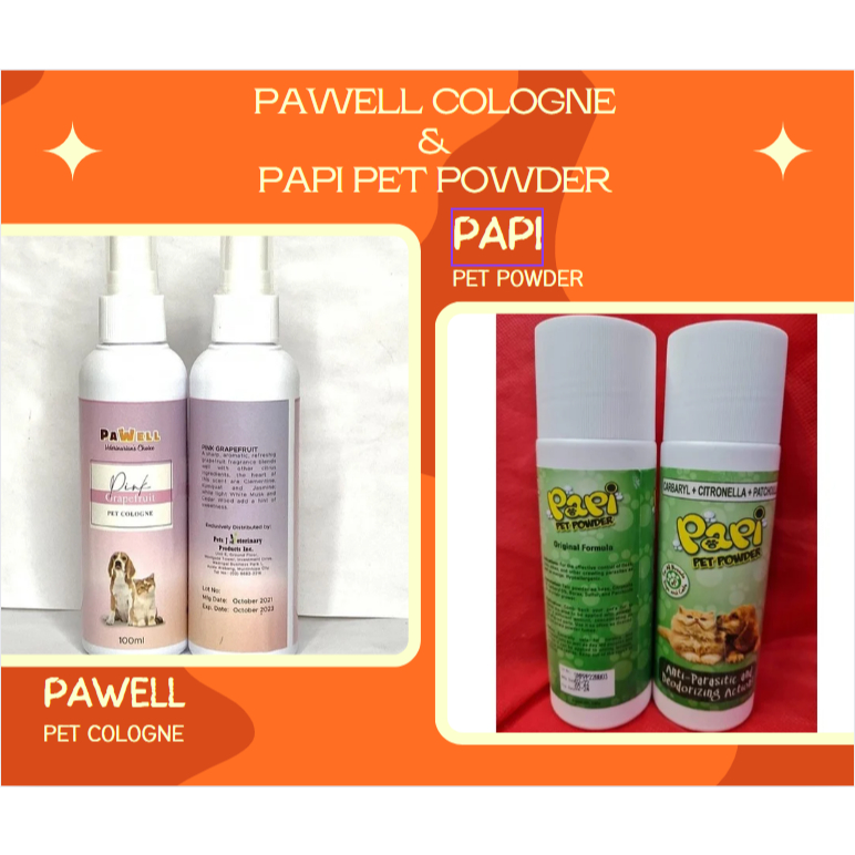 [CLR II] PAPI PET POWDER 100g AND PAWELL COLOGNE (GRAPEFRUIT) 100mL ...