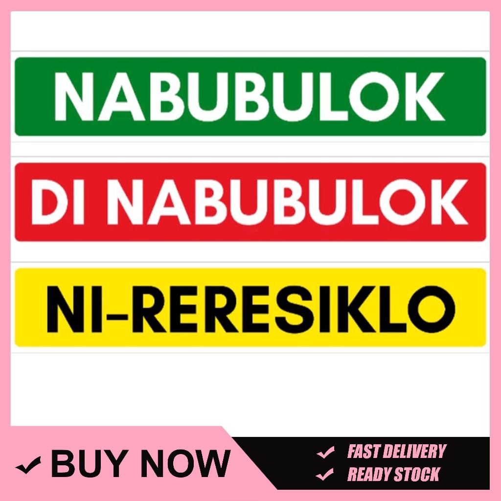 Nabubulok Di Nabubulok at Ni-Reresiklo Vinyl Sticker | Shopee Philippines