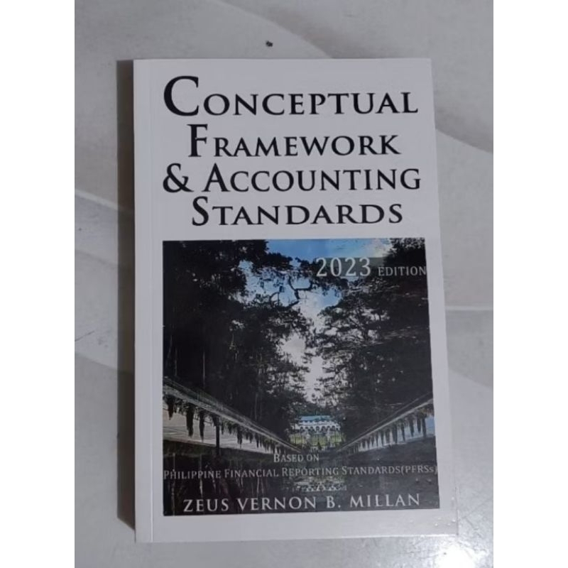 CONCEPTUAL FRAMEWORK &ACCOUNTING STANDARDS /2023 EDITION!! | Shopee ...