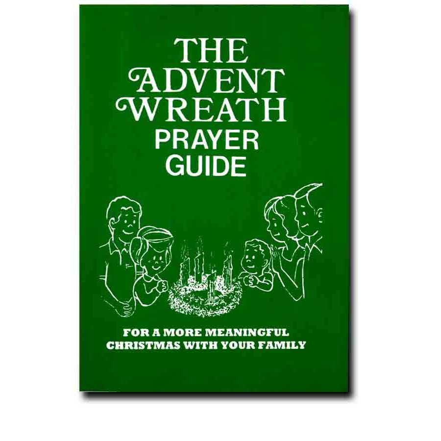 The Advent Wreath Prayer Guide / The Christmas Family Prayer Guide ...