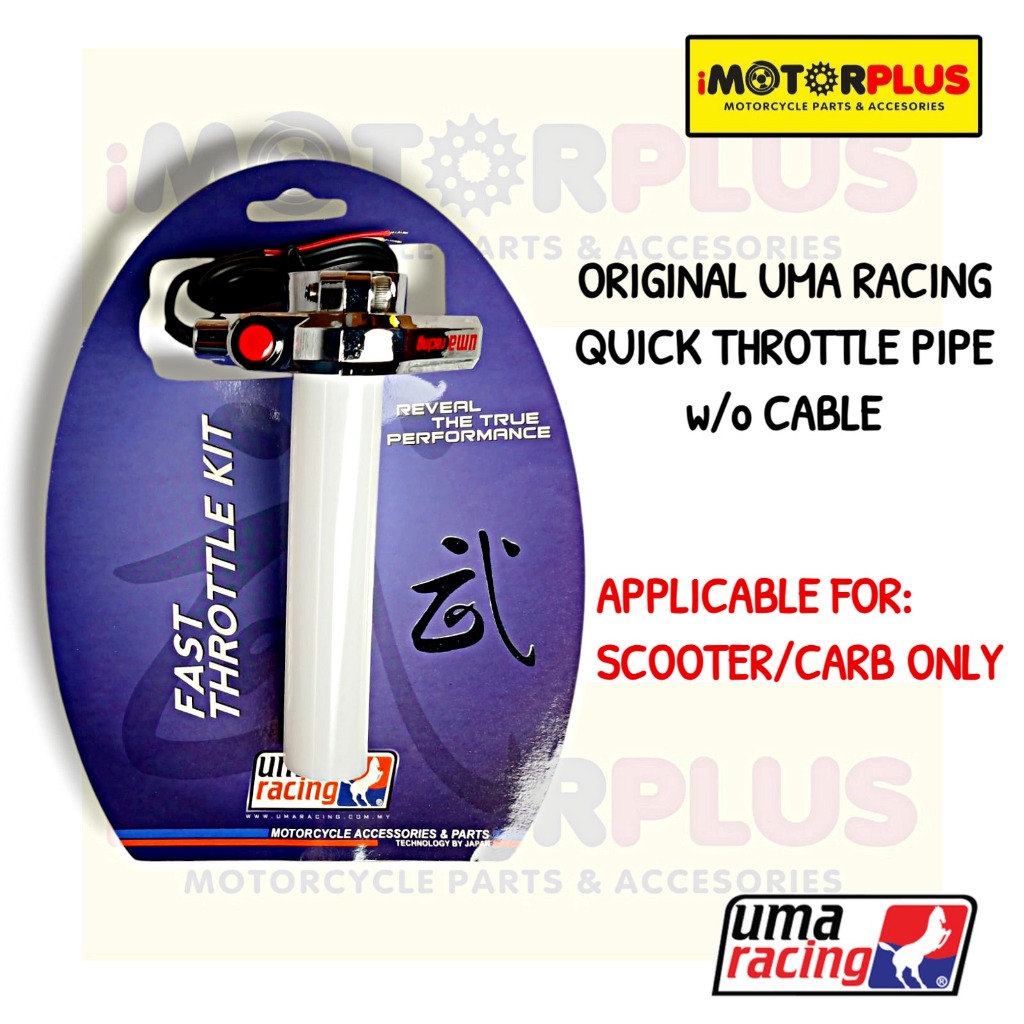 UMA RACING QUICK THROTTLE PIPE W/O CABLE for SCOOTER/CARB ONLY | Shopee ...