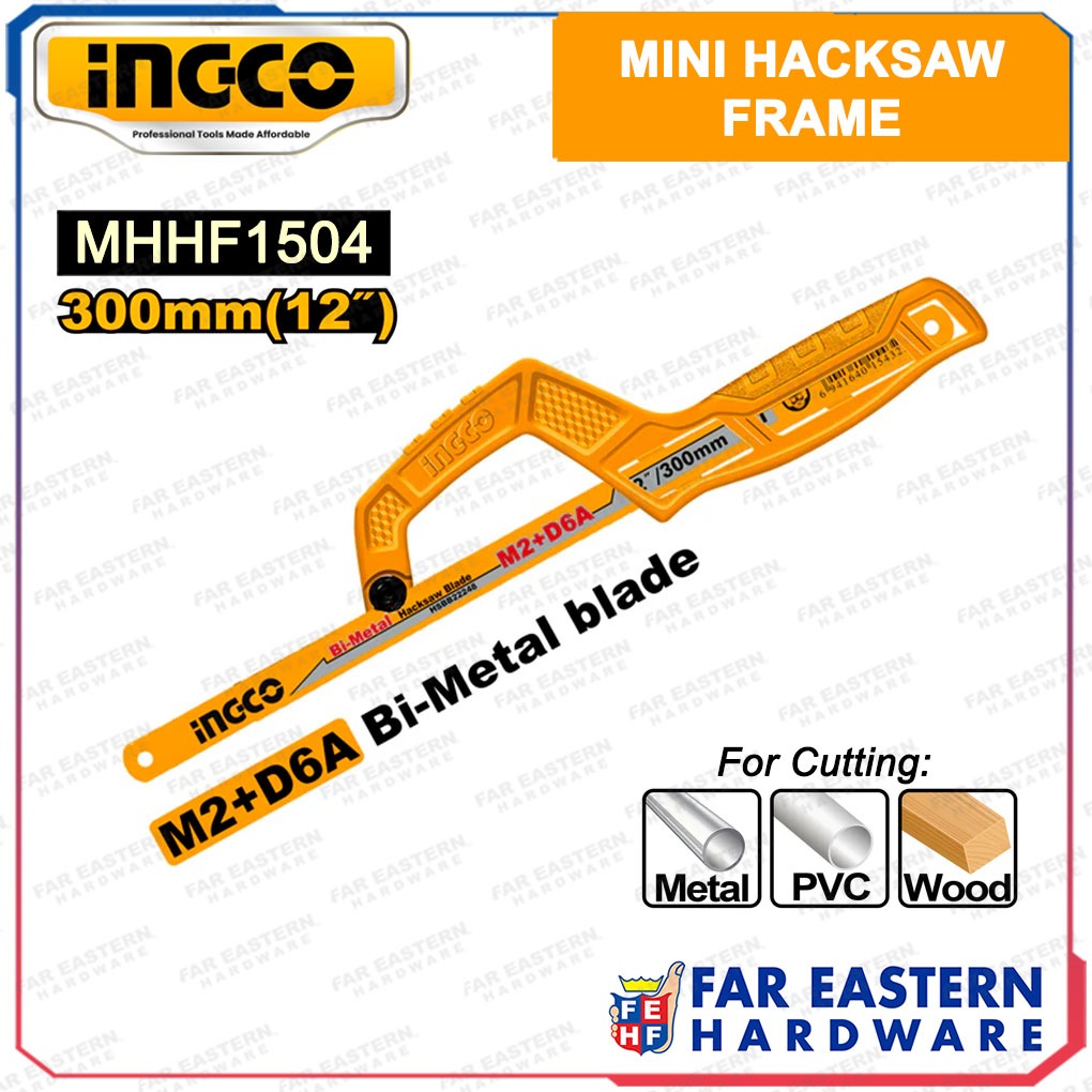 INGCO Mini Hacksaw Frame w/ Blade Hack Saw 12" MHHF1504 INHT | Shopee ...