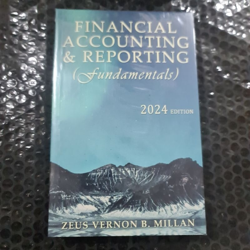 Financial Accounting & Reporting (fundamentals)2024 edition By:Millan ...
