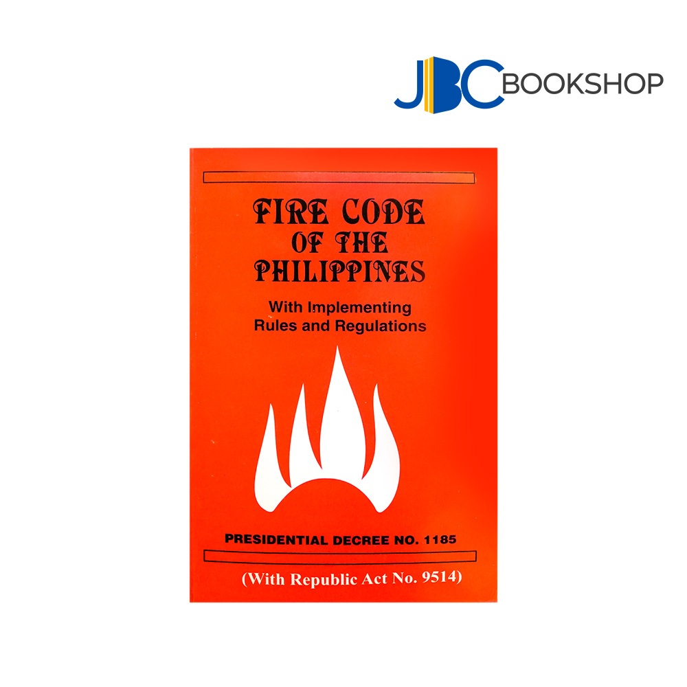 Fire Code of the Philippines with Implementing Rules and Regulations ...