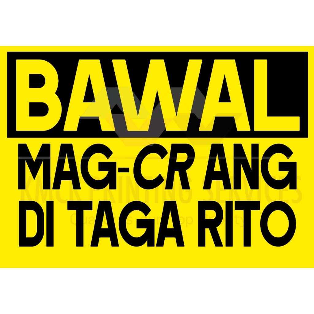 Bawal Mag-Cr and Di Taga Rito Signage | Shopee Philippines