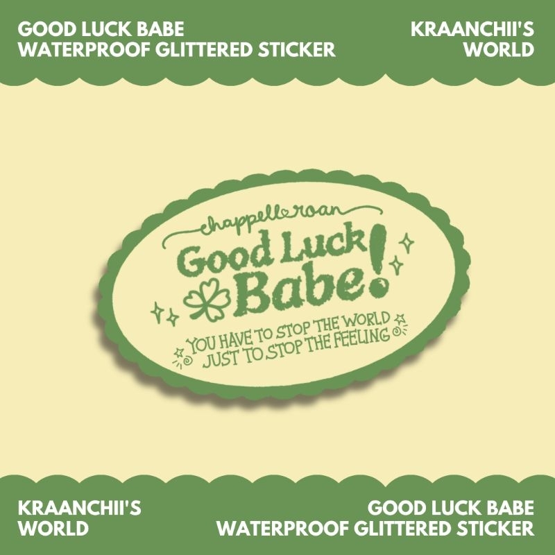 Chappell Roan "GOOD LUCK BABE" Waterproof Glittered Sticker by ...