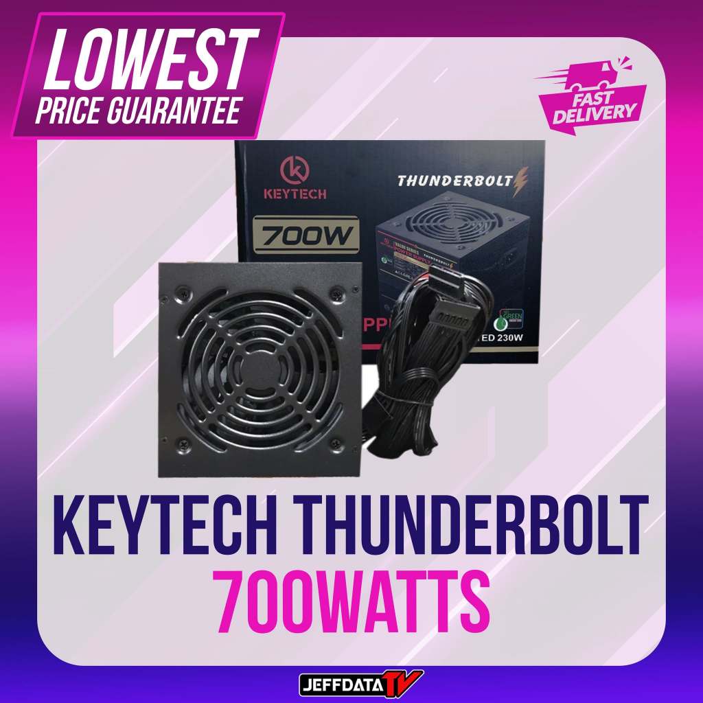 PSU POWER SUPPLY KEYTECH THUNDERBOLT 700 WATTS TRU RATED | Shopee ...