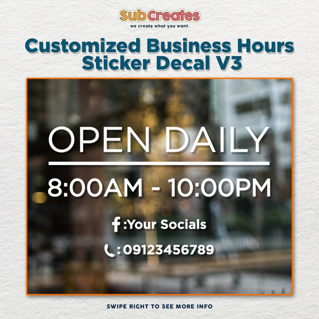 Customized Business Hours Sticker Decals V3 - Good for Open Daily Shop ...