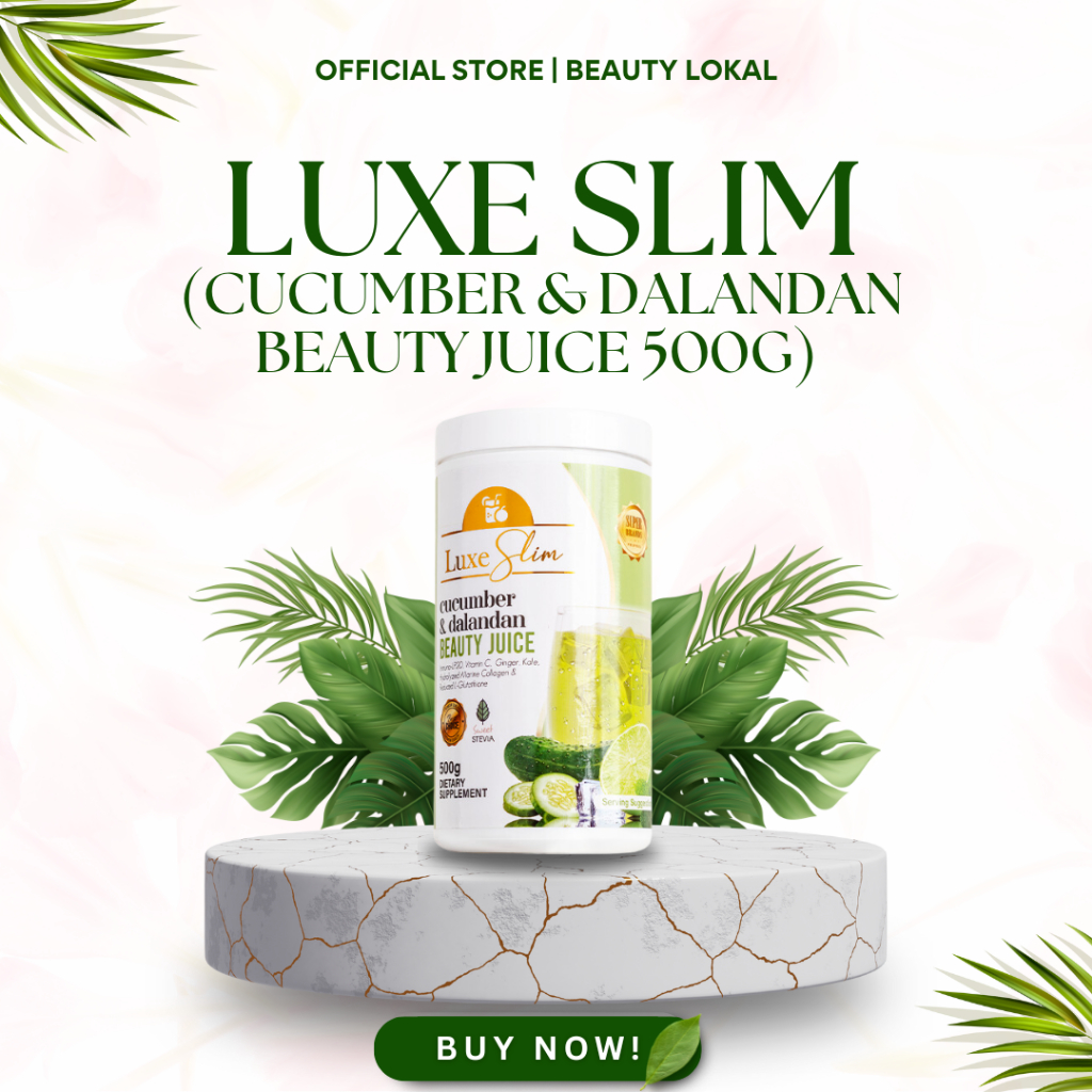 LUXE SLIM CUCUMBER & DALANDAN BEAUTY JUICE 500G | Shopee Philippines