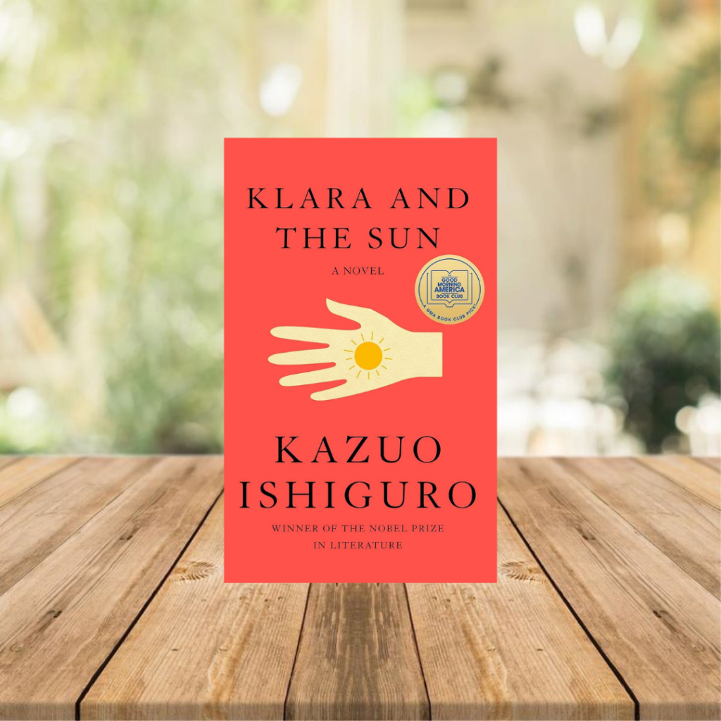 Klara and the Sun: A GMA Book Club Pick: A novel by Kazuo Ishiguro ...