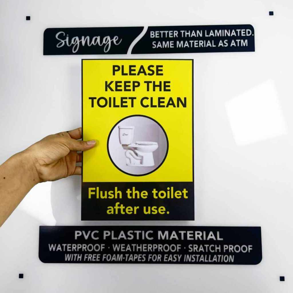 SIGNAGE - PLEASE KEEP THE TOILET CLEAN - FLUSH THE TOILET AFTER USE ...
