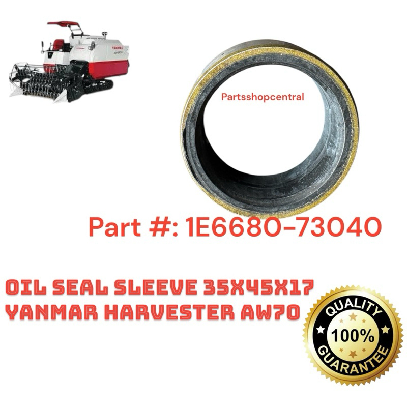 OIL SEAL Sleeve 35x45x17 YANMAR HARVESTER AW70 1E6680-73040 | Shopee ...