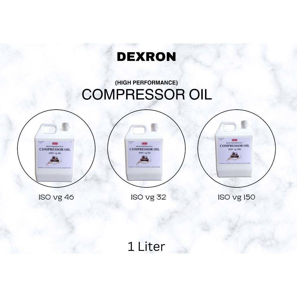 DEXRON HIGH PERFORMANCE 1liter COMPRESSOR OIL ISO VG 32, 46, 68,100 ...