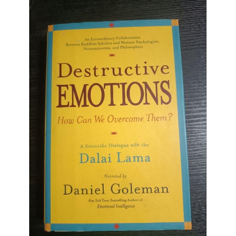 DESTRUCTIVE EMOTIONS: HOW CAN WE OVERCOME THEM? by DALAI LAMA & DANIEL ...
