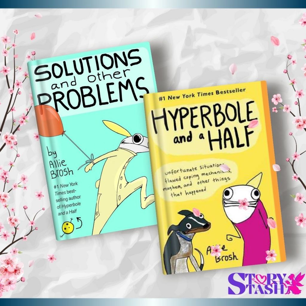 Allie Brosh - Hyperbole and a Half, Solutions and Other Problems ...