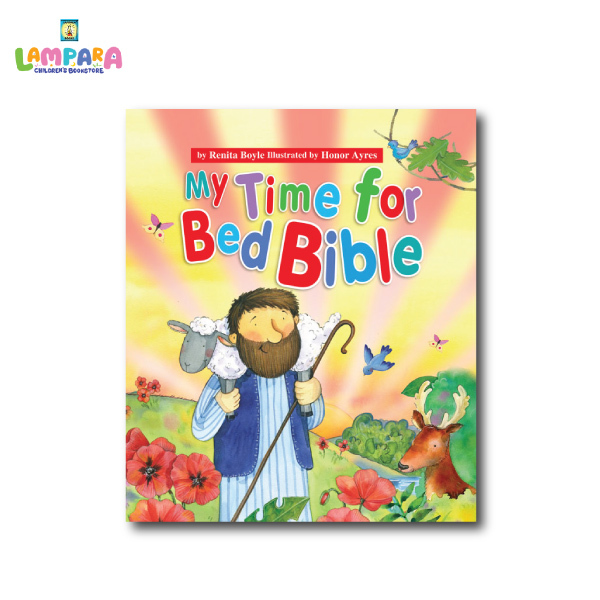 My Time For Bed Bible by Renita Boyle | Illustrated by Honor Ayres ...