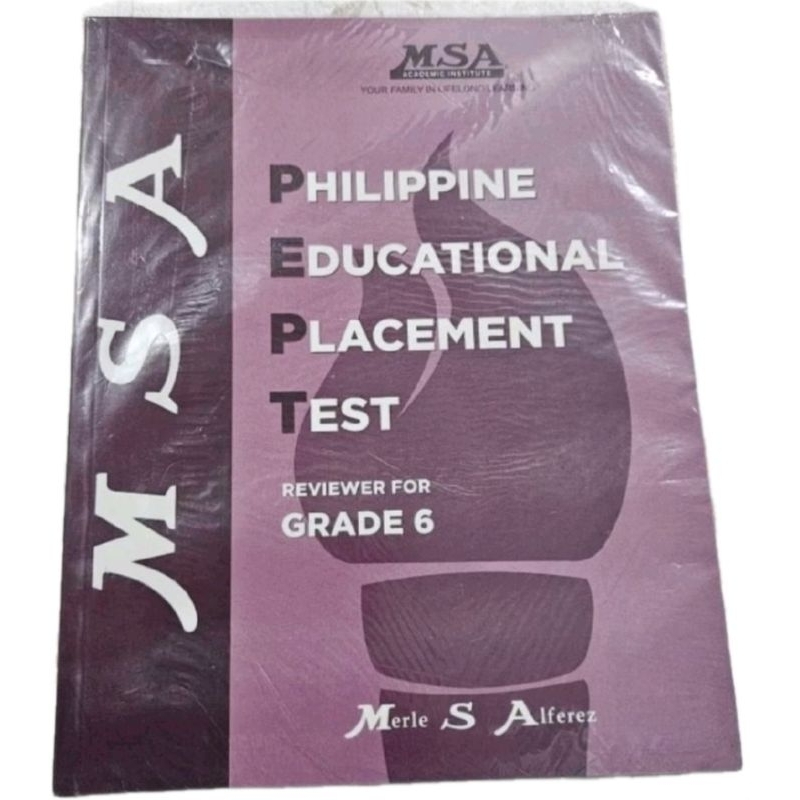 MSA PEPT (PHILIPPINE EDUCATIONAL PLACEMENT TEST) Reviewer for Grade 6 ...