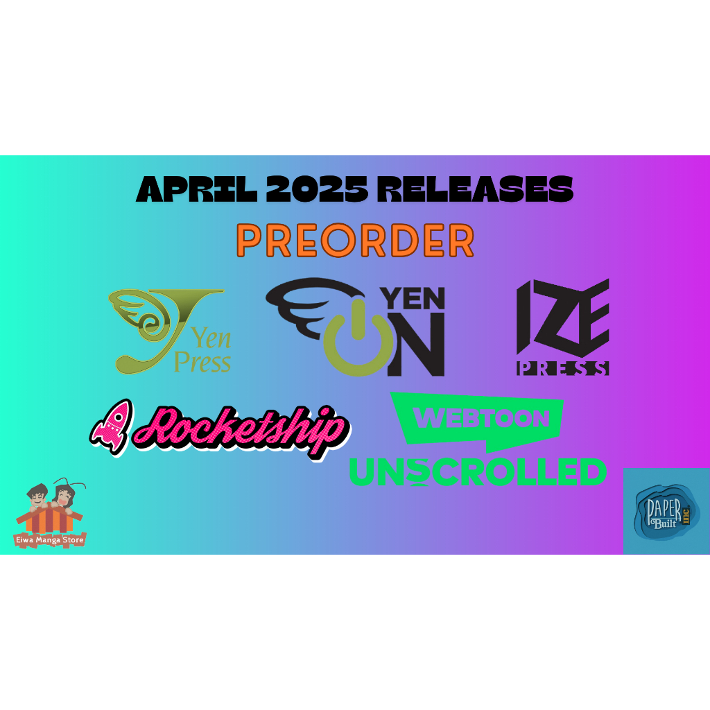 [PRE-ORDER] April 2025 - Yen Press / Yen On / Ize Press / Webtoon Unscrolled / Rocketship (List ...
