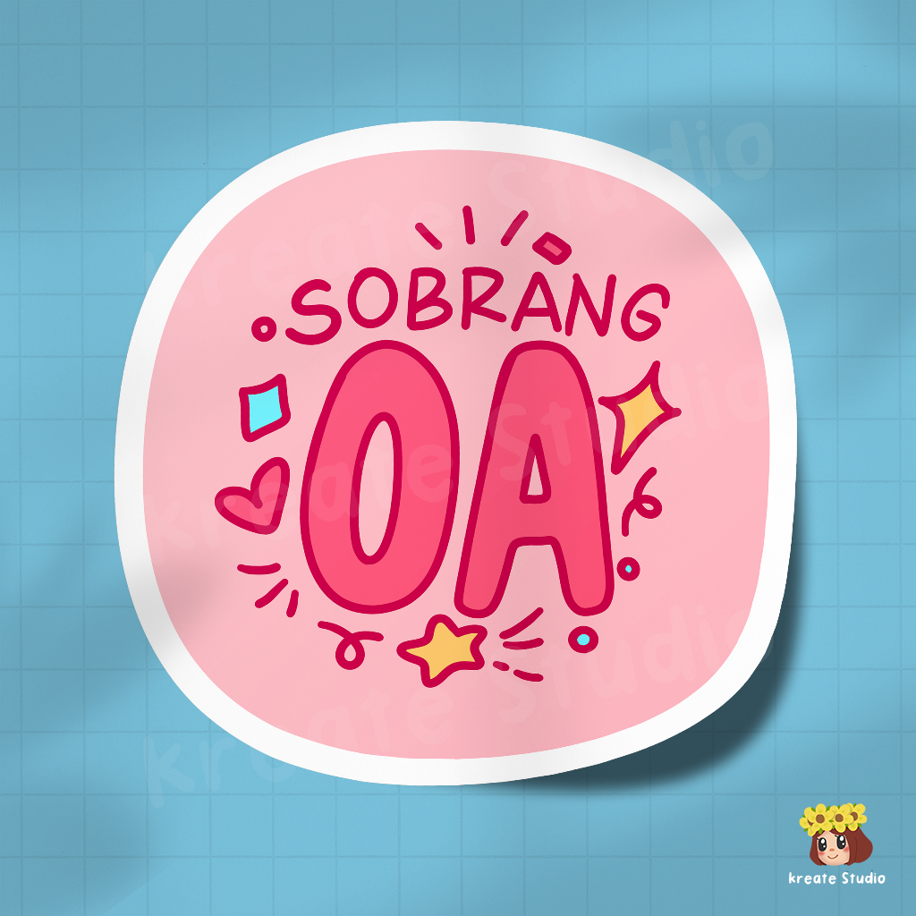 SOBRANG OA STICKER | Witty Funny Relatable Cute Laminated Waterproof ...