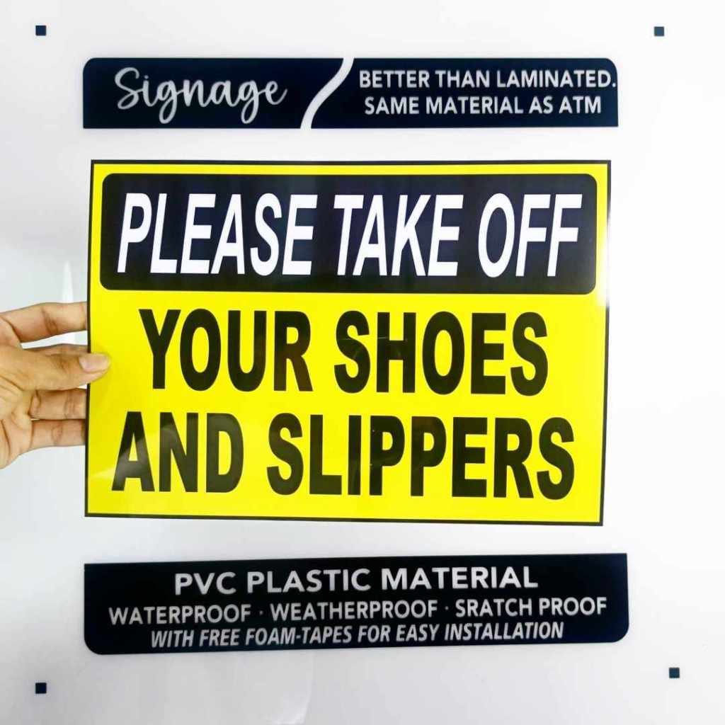 SIGNAGE - PLEASE TAKE OFF YOUR SHOES AND SLIPPERS - PVC PLASTIC ...