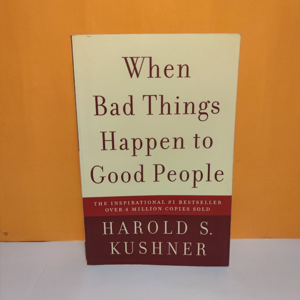 When Bad Things Happen to Good People by Harold S. Kushner (Secondhand ...