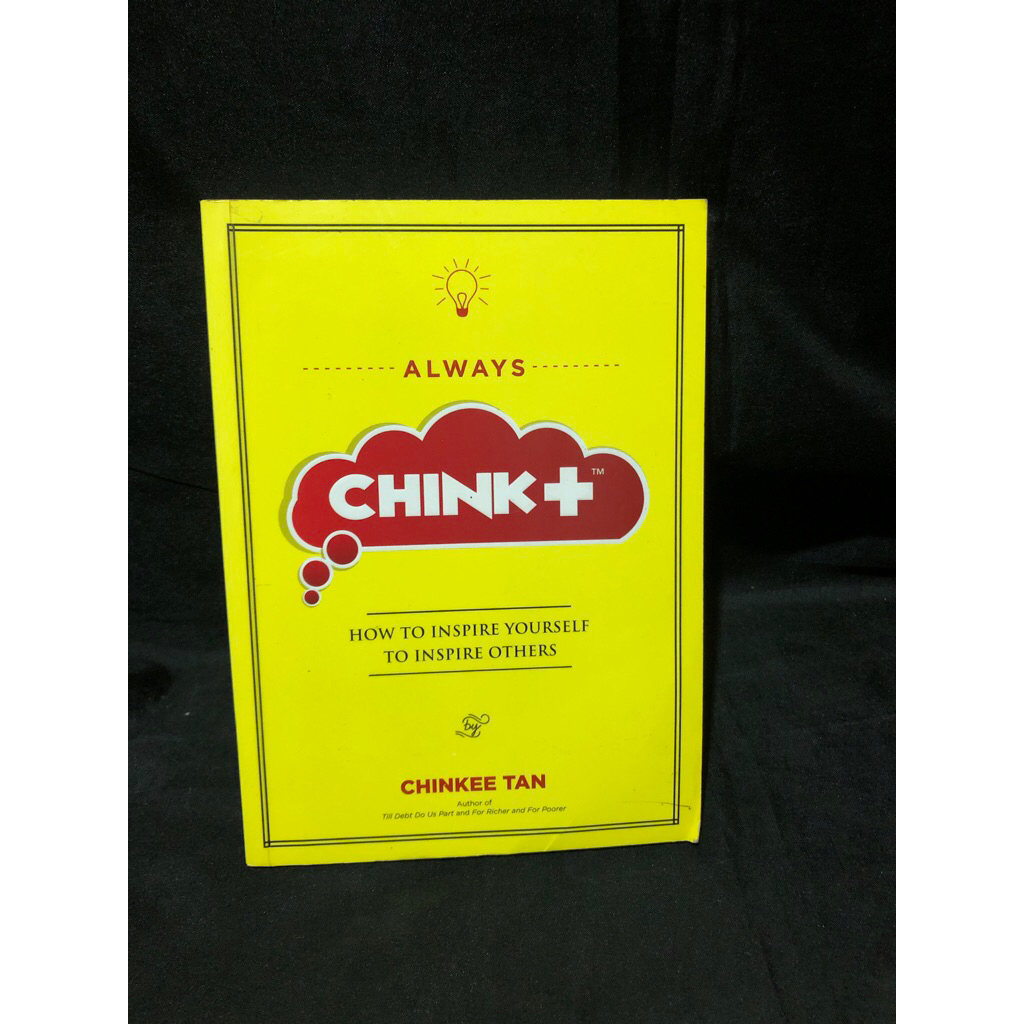 Always CHINK + How To Inspire Yourself To Inspire Others By: Chinkee ...