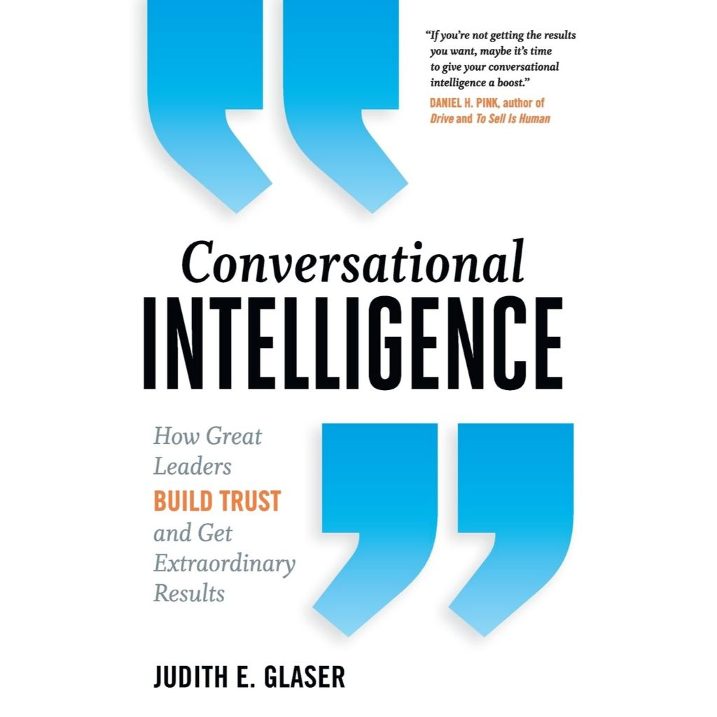 Conversational Intelligence [Paperback] By: Judith E. Glaser | Shopee Philippines