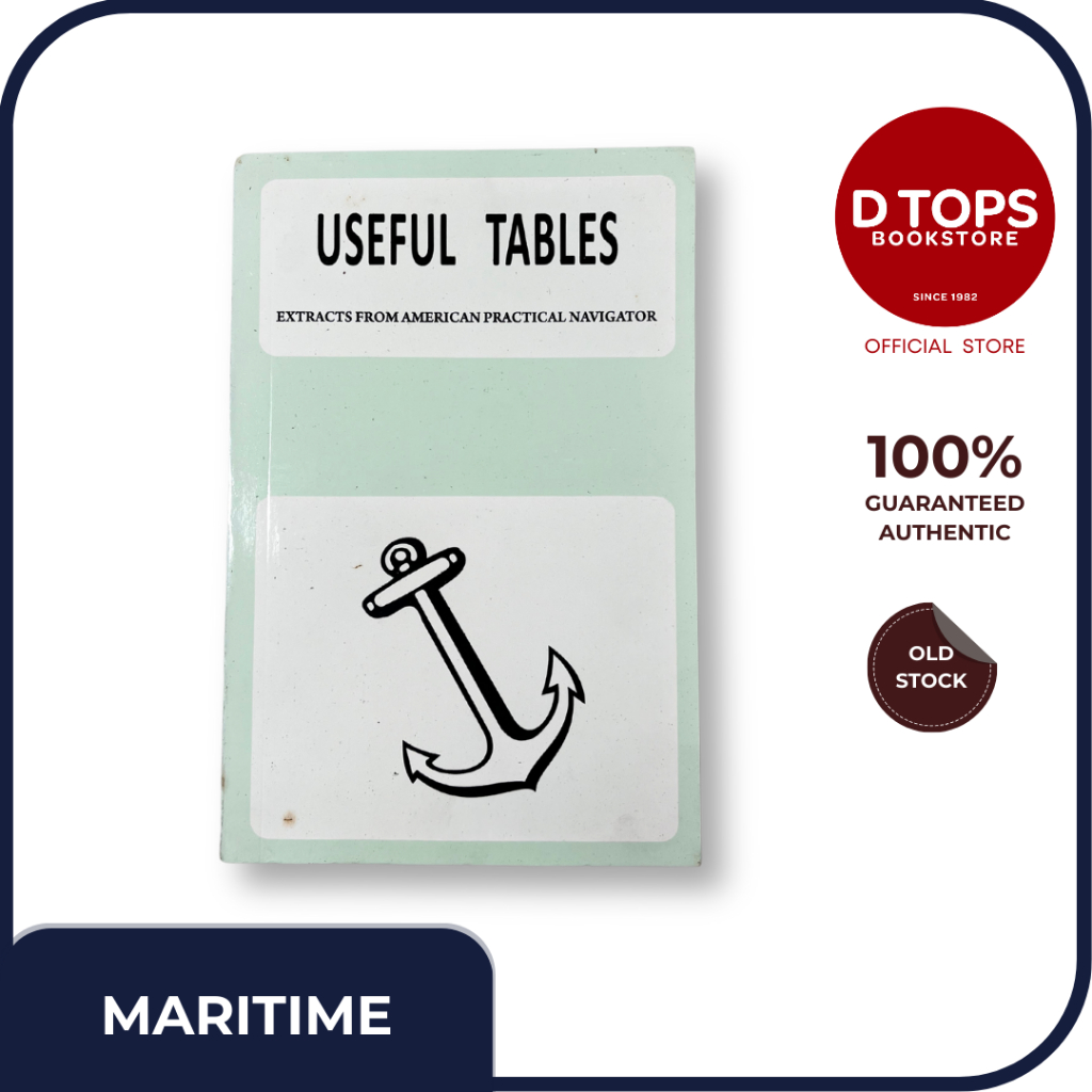 USEFUL TABLES Extracts from American Practical Navigator Reference Book ...