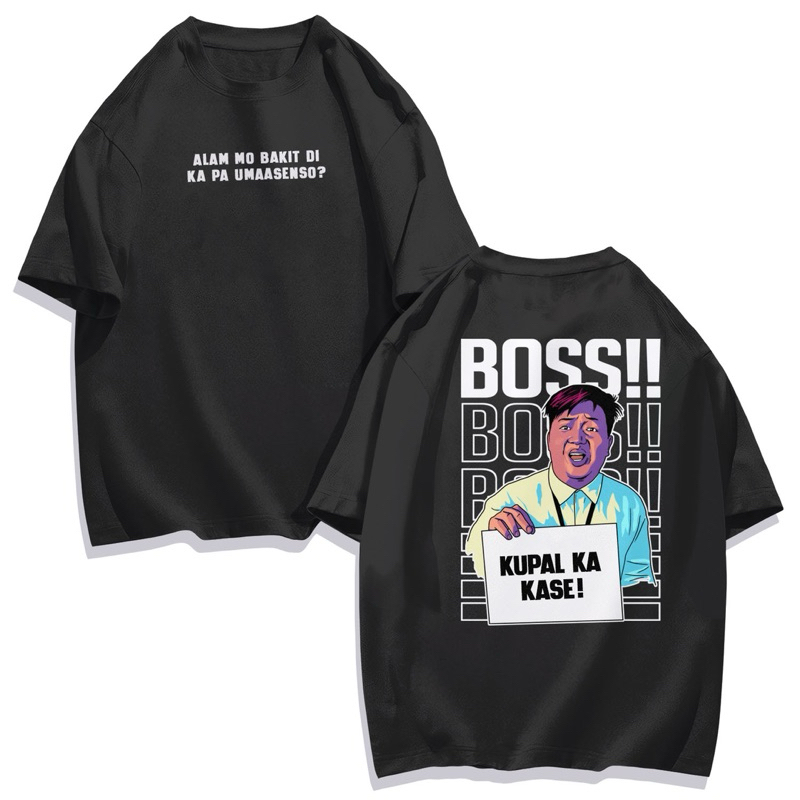 BOSS BOSSING MALUPITON PREMIUM QUALITY buhay buhay UNISEX OVERSIZED ...