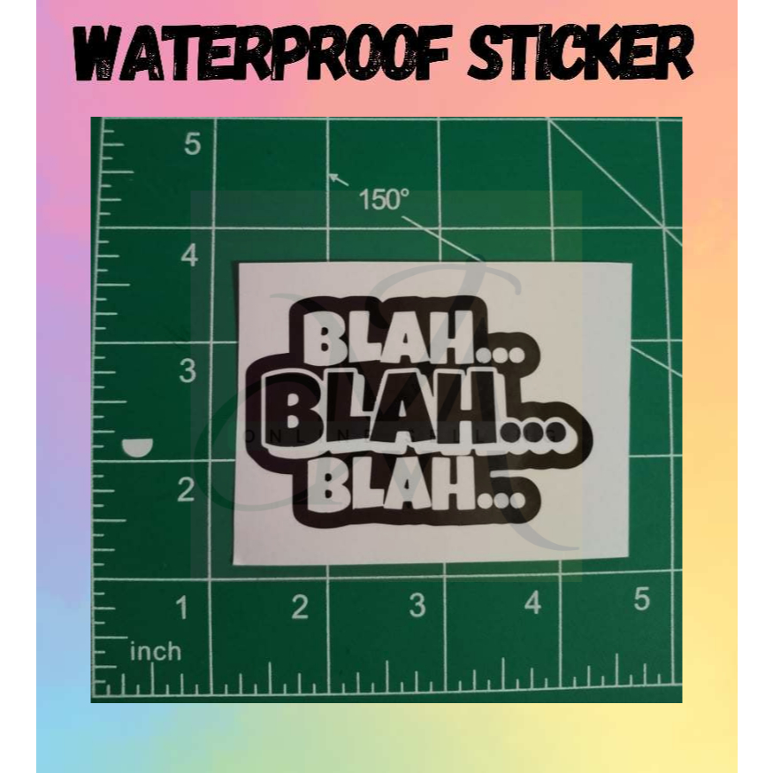 BLAH BLAH BLAH - Decals Sticker Waterproof for Motor Vinyl Sticker for ...