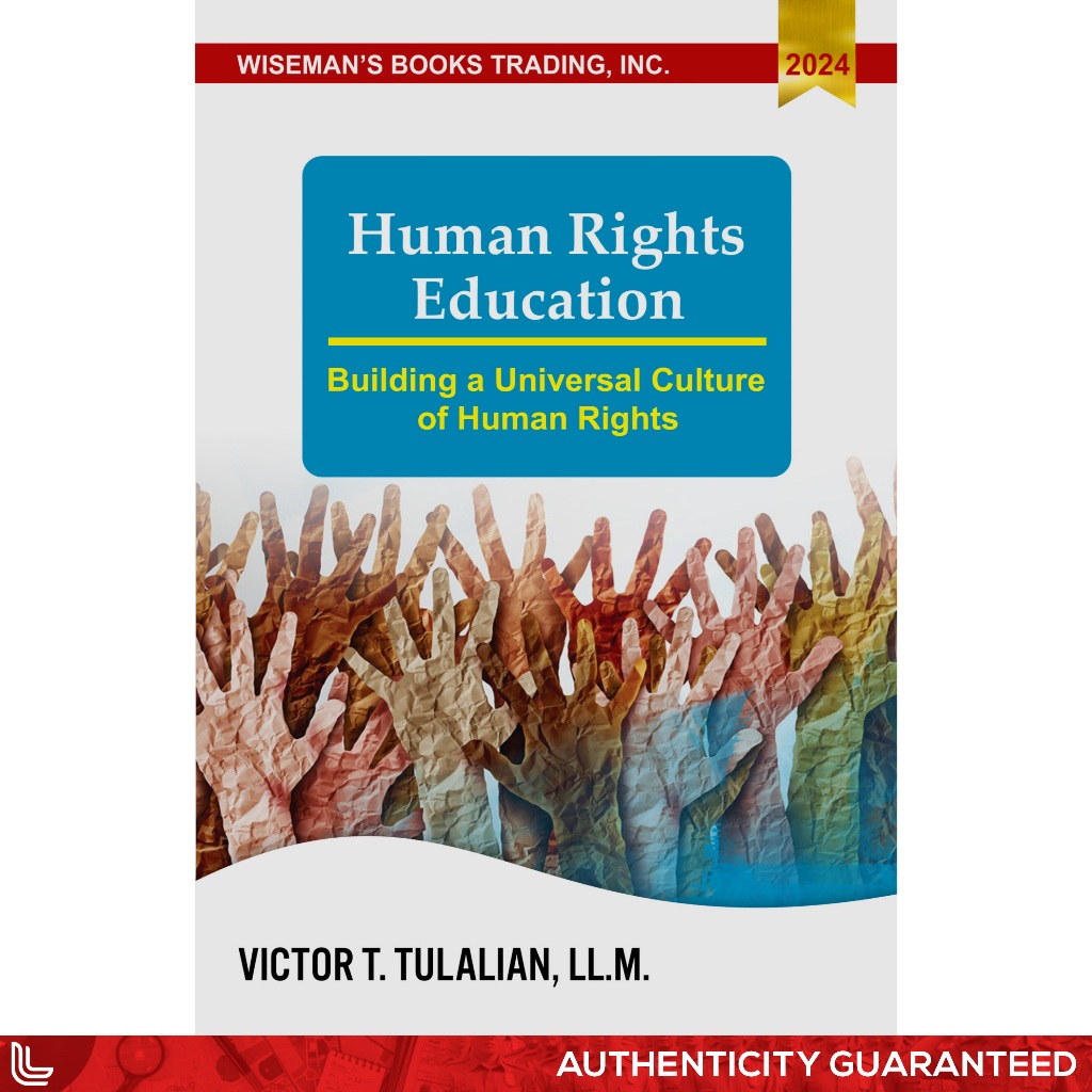 HUMAN RIGHTS EDUCATION Building a Universal Culture © 2024 - Victor ...