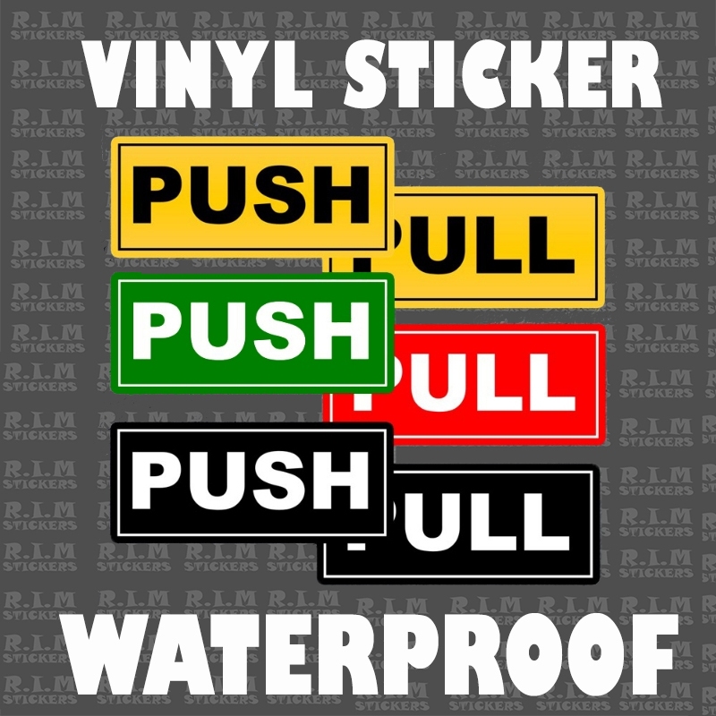 PUSH PULL Signage for Doors VINYL STICKER LOGO WATERPROOF High Quality ...