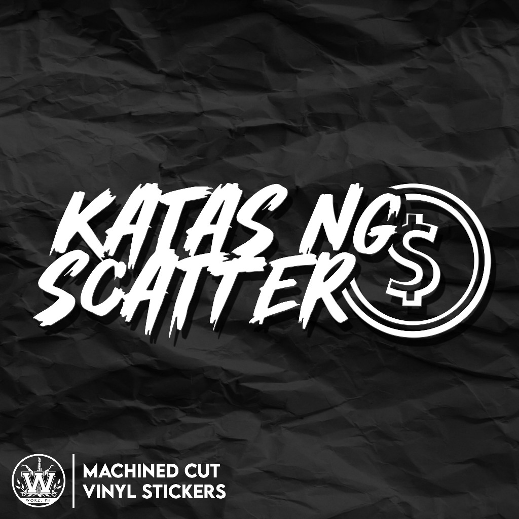 KATAS NG SCATTER II - CAR STICKER DECAL - MACHINED CUT | Shopee Philippines