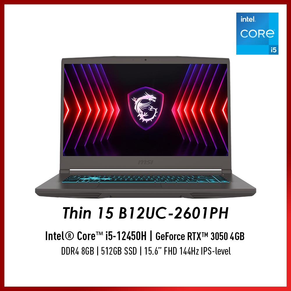 MSI Thin 15 B12UC-2601PH Gaming Laptop (i5-12450H / RTX3050 / 8GB ...