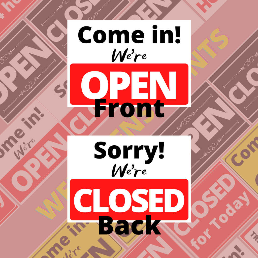 Come in We're Open Sorry We're Closed PVC Signage Waterproof Back to ...