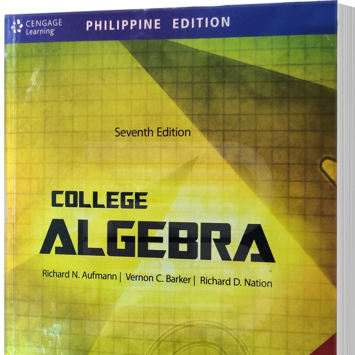 COLLEGE ALGEBRA Seventh Edition - Richard Aufmann | Barker | Nation ...