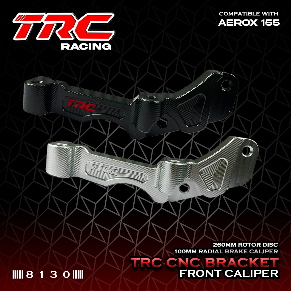 TRC RACING 4POT FRONT RADIAL CALIPER BRACKET (260MM DISC) FOR AEROX v1 ...
