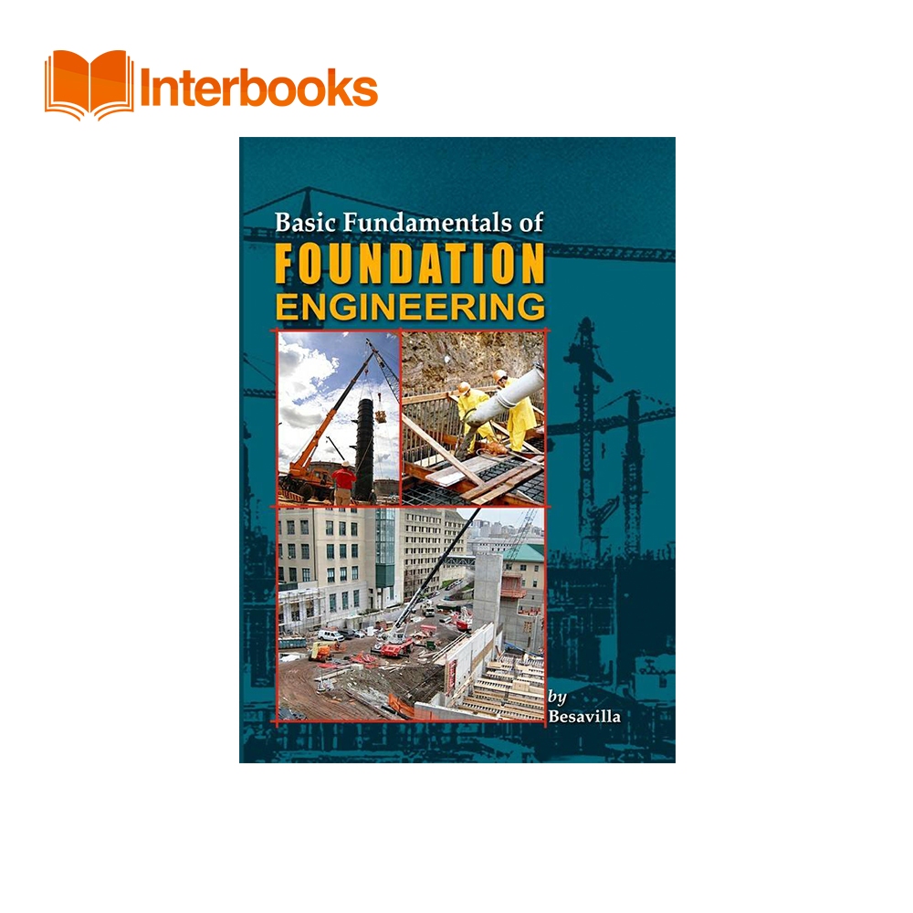 Basic Fundamentals of Foundations Engineering by Besavilla | Shopee ...