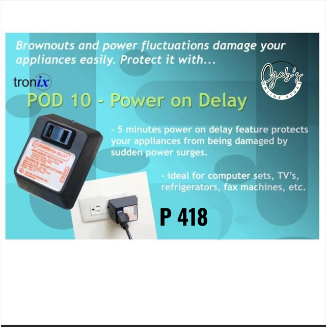 Gab's Power On Delay Pod10 Tronix POD 10 Pinoy Made Appliance Protector ...