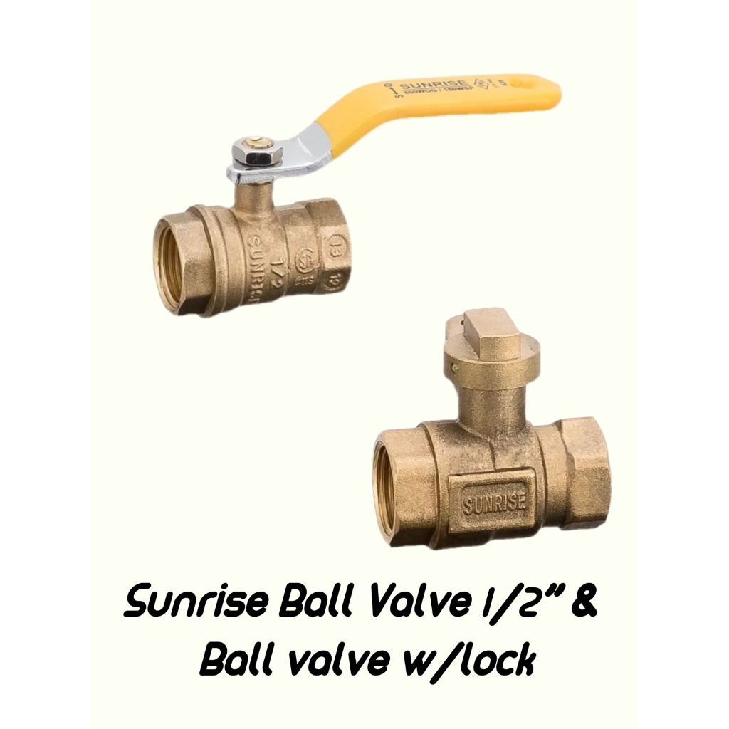SUNRISE BRASS BALL VALVE W/LOCK FOR WATER METER AND SINK FAUCET | Shopee Philippines