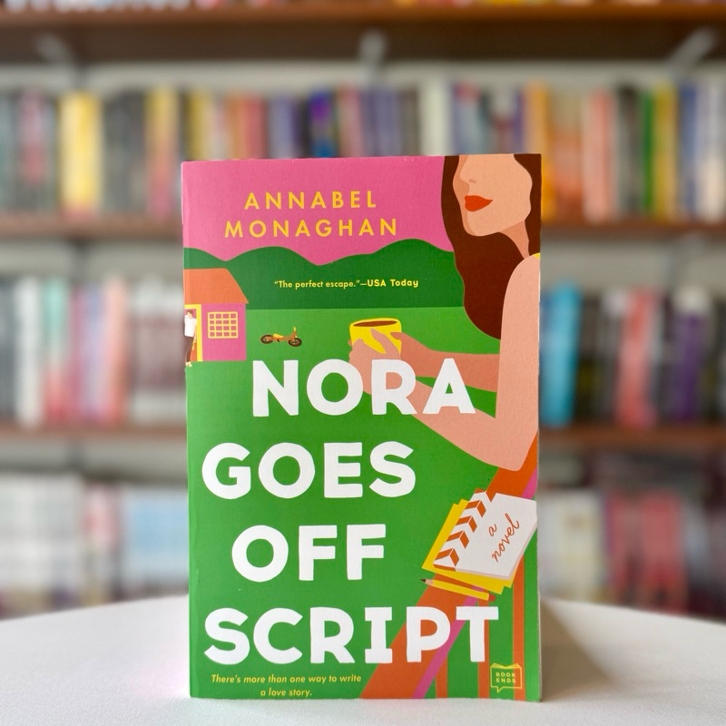 Nora Goes Off Script (ORIGINAL US COPY) by Annabel Monaghan | Shopee ...