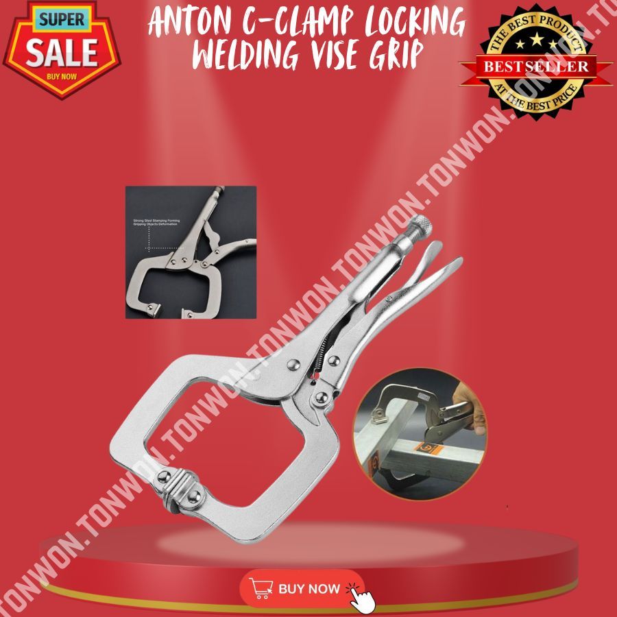 ANTON C-CLAMP LOCKING WELDING VISE GRIP PLIERS SPANNER WOODWORKING ...