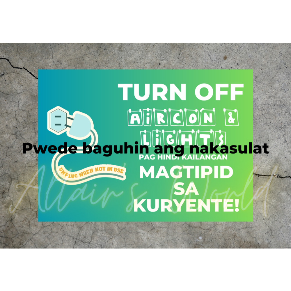 TURN OFF THE AIRCON AND LIGHTS SIGNAGE - SAVE ENERGY - SWITCH OFF LIGHT ...