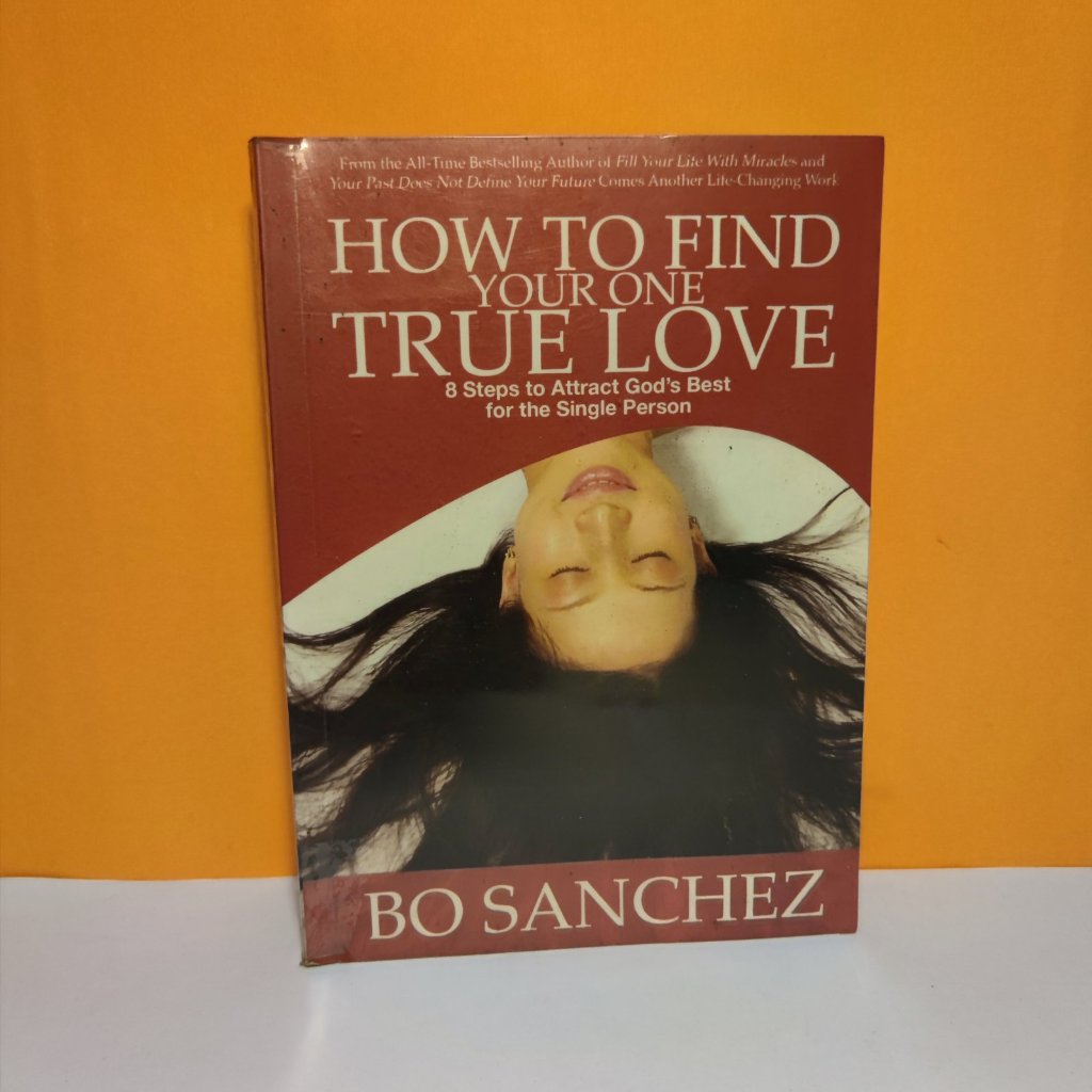 How to Find your One True Love by Bo Sanchez (Secondhand Preloved Book) | Shopee Philippines