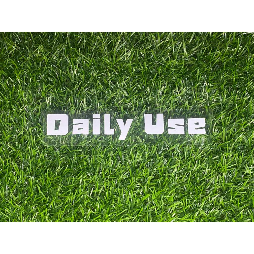 DAILY USE STICKER DECALS FOR MOTORCYCLE, CARS & ETC (WATERPROOF ...