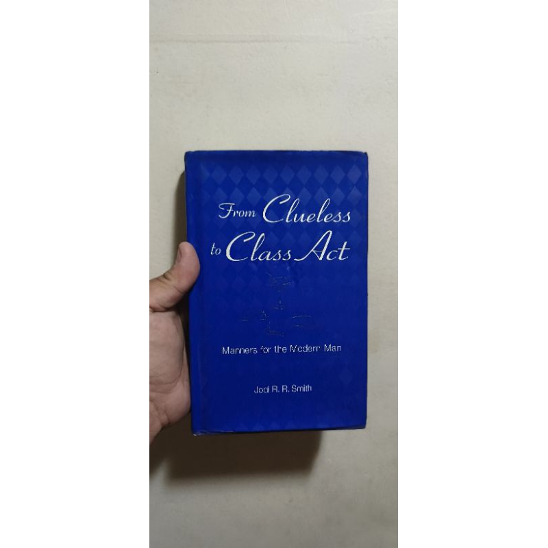 From clueless to class act hard bound book by Jodi r.r. smith | Shopee ...