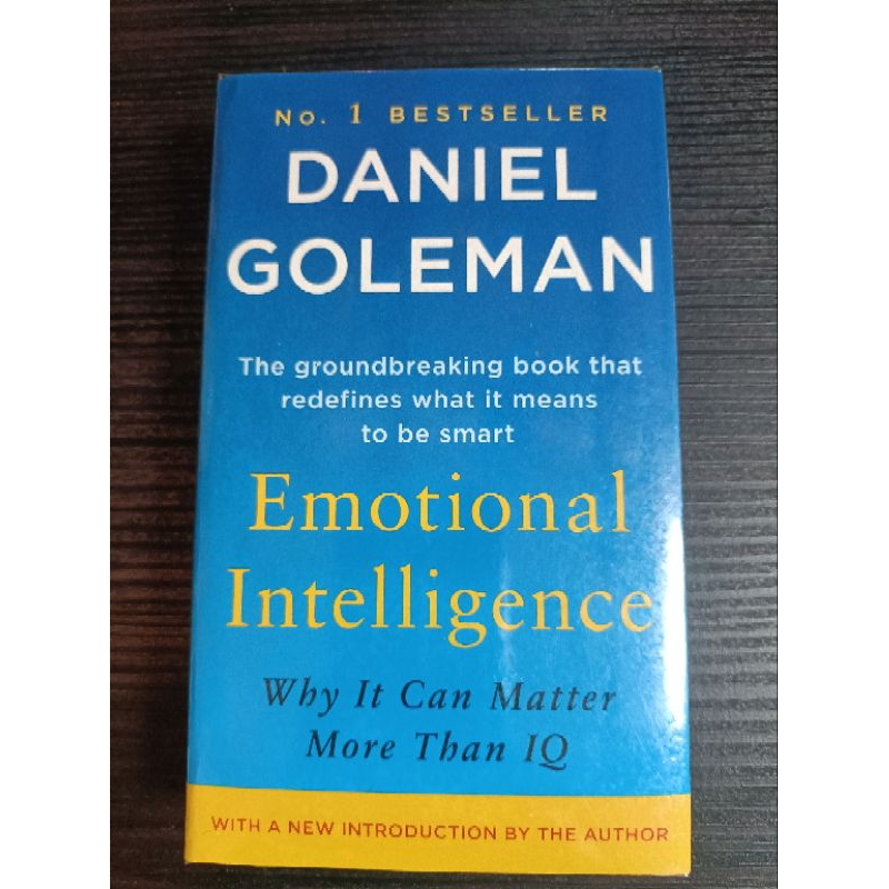 EMOTIONAL INTELLIGENCE: WHY IT CAN MATTER MORE THAN IQ by DANIEL ...