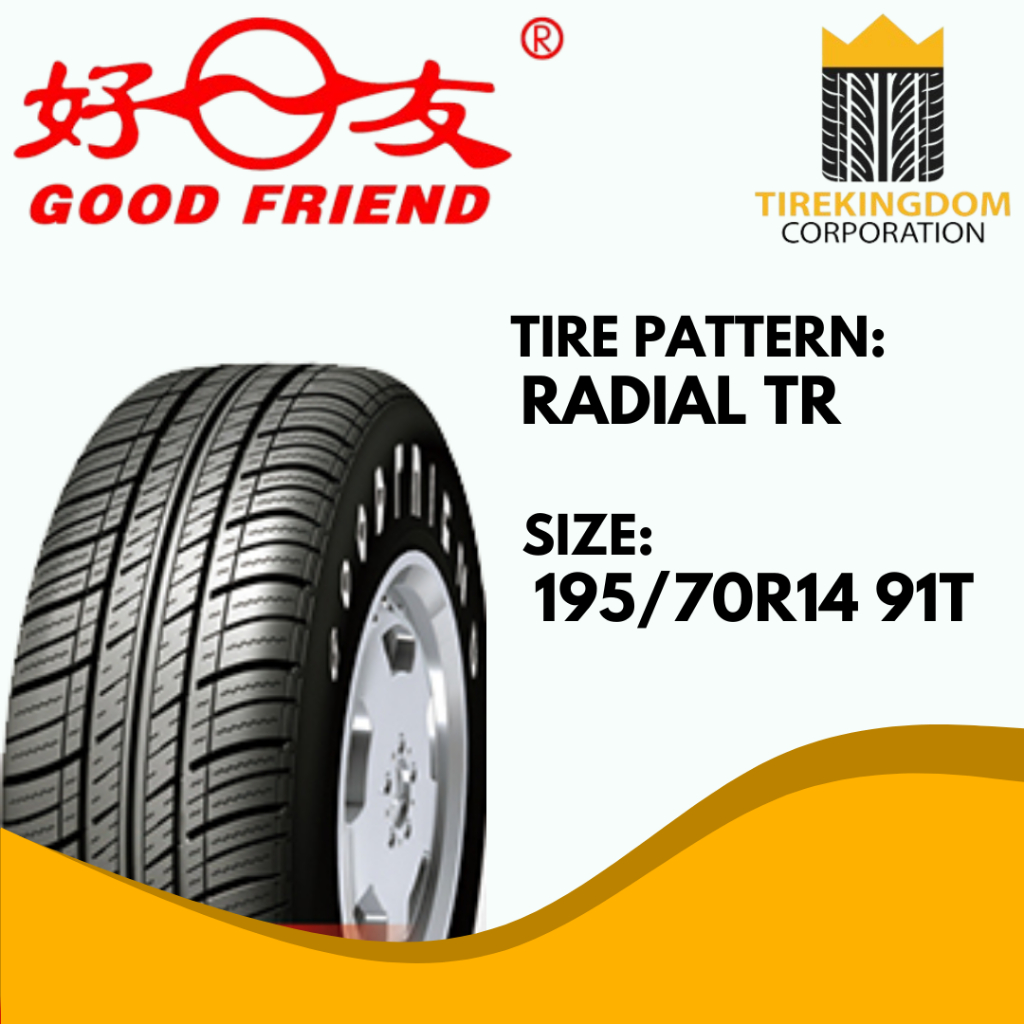 GOOD FRIEND TIRES RADIAL TIRES-195/70R14 91T (TUBELESS) Passenger Car ...