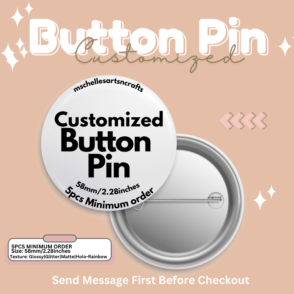 Customized Button Pin 58mm/2.28inches 5pcs minimum order(Glossy, Matte ...